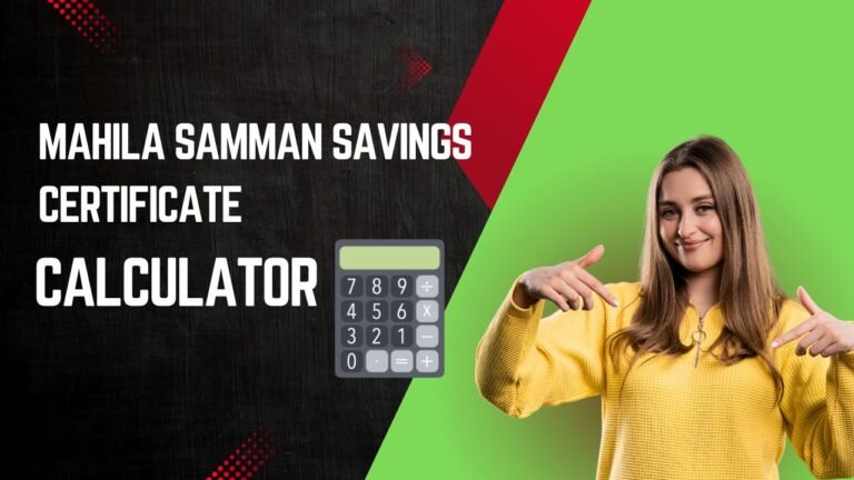 Mahila Samman Savings Certificate Calculator - SWP Calculator .in